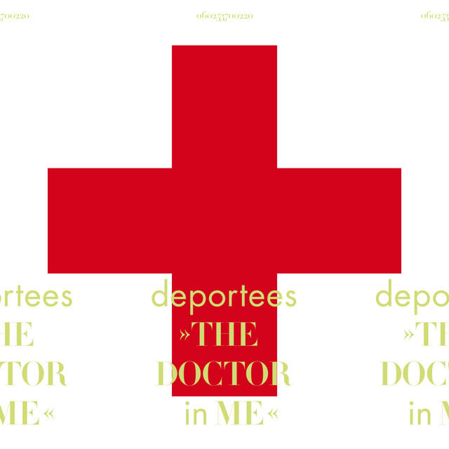 The Doctor In Me - song and lyrics by Deportees | Spotify