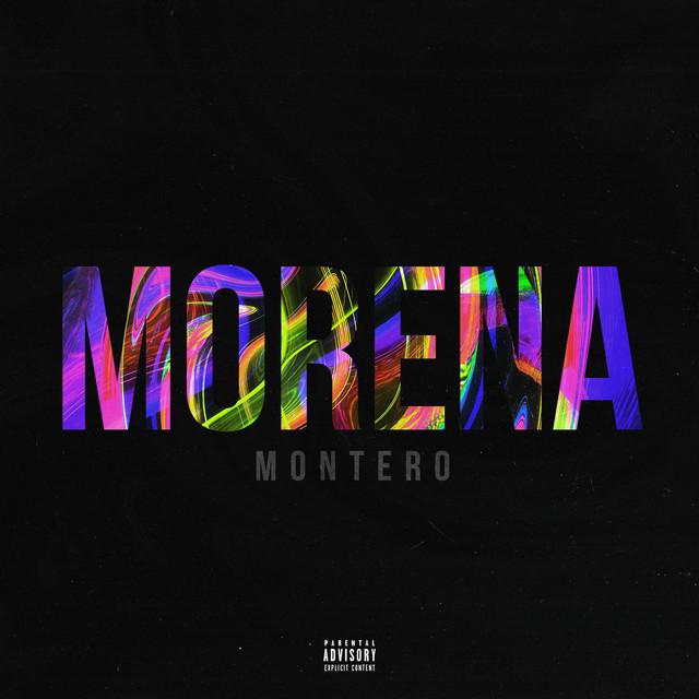 MORENA - Single by MONTERO | Spotify