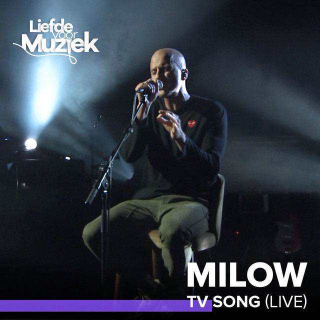 TV Song (Uit Liefde Voor Muziek) [Live] - Single by Milow | Spotify