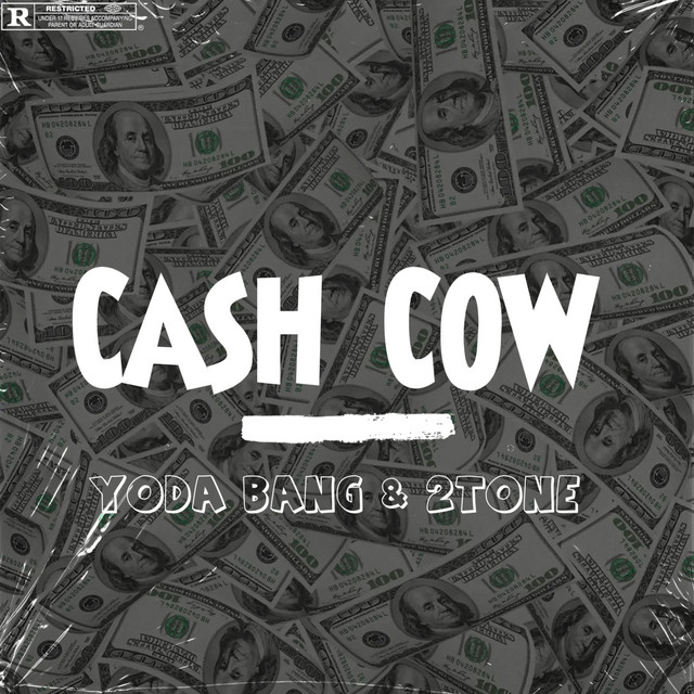 Cash Cow - song and lyrics by Yoda Bang, 2Tone | Spotify
