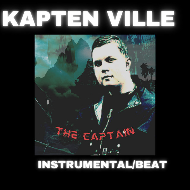 The Captain - Instrumental Version - song and lyrics by Kapten Ville ...