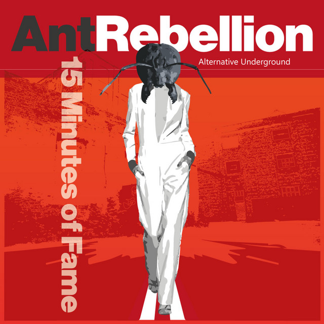 15 Minutes Of Fame - Single by Ant Rebellion | Spotify
