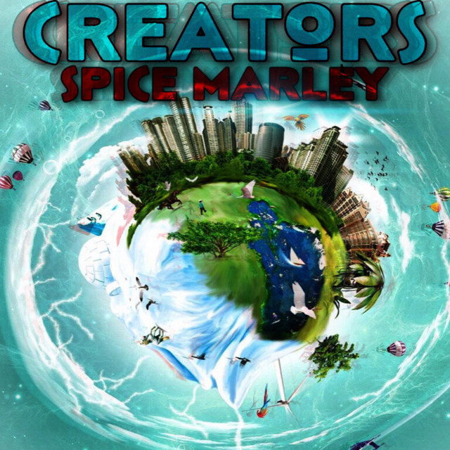 Creators - Single by Spice Marley | Spotify