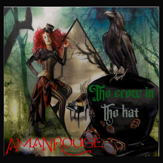 The Crow in the Hat - Album by AmaNRouge | Spotify