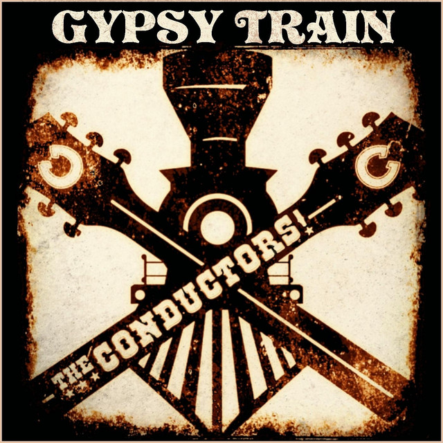 Gypsy Train - Single by The Conductors | Spotify