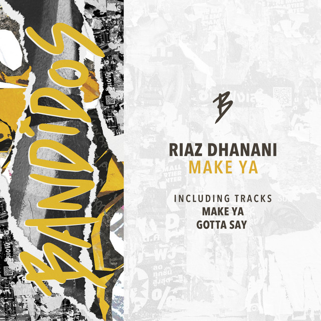 Gotta Say - EP by Riaz Dhanani | Spotify