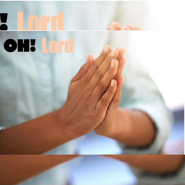 Oh Lord - Single by Ronny Boy | Spotify