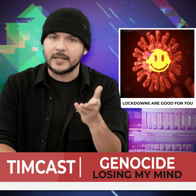 Genocide (Losing My Mind) - Single by Timcast | Spotify