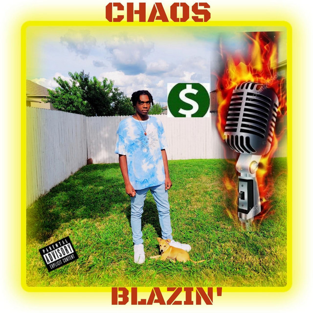 Chaos - Single by Blazin' | Spotify