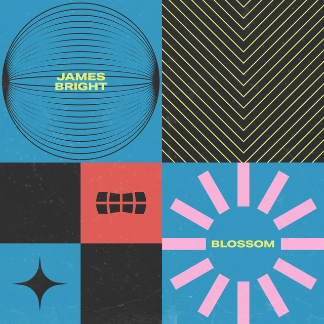 Blossom - Single by James Bright | Spotify