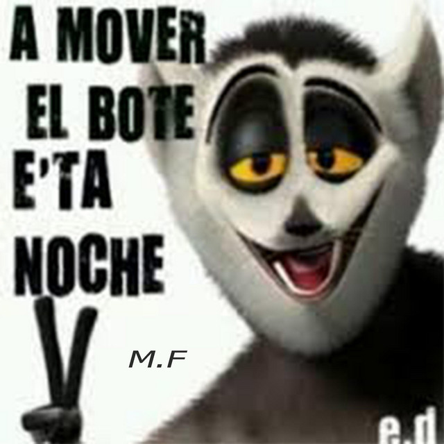 QUIERO MOVER EL BOTE - song and lyrics by MF RING MUSIC | Spotify