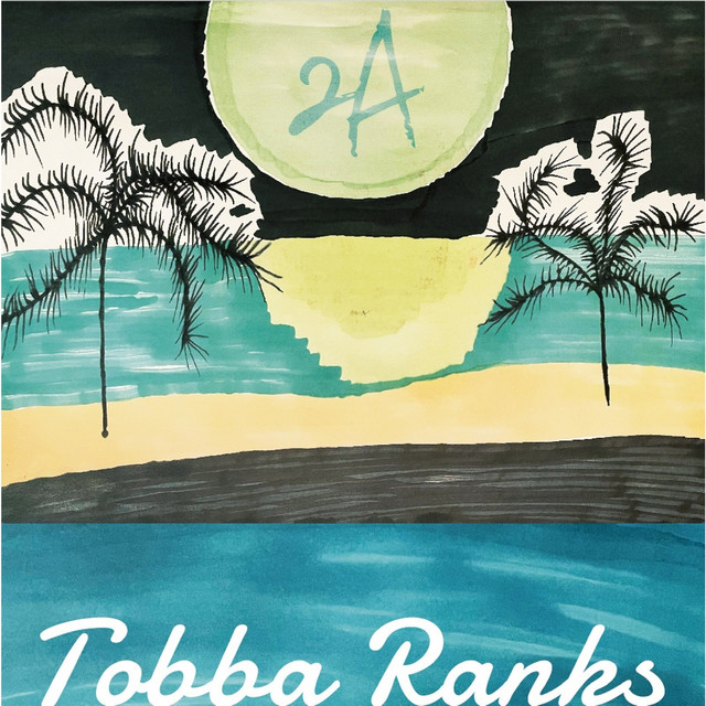 2A - EP by Tobba Ranks | Spotify