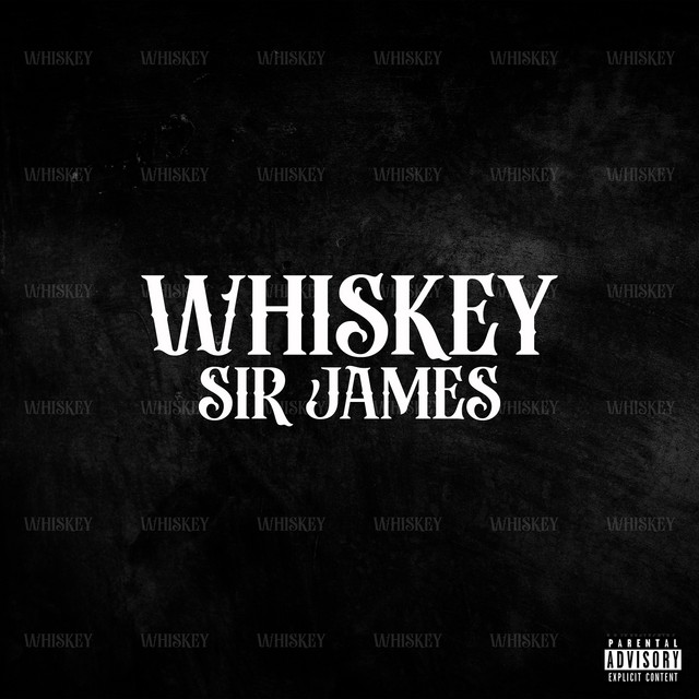 Whiskey - Single by Sir James | Spotify