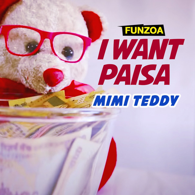 I Want Paisa - Single by Mimi Teddy | Spotify