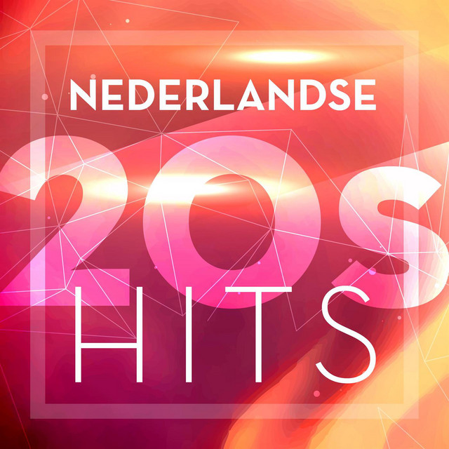 nederlandse-20s-hits-compilation-by-various-artists-spotify