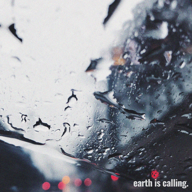 earth is calling. | Spotify