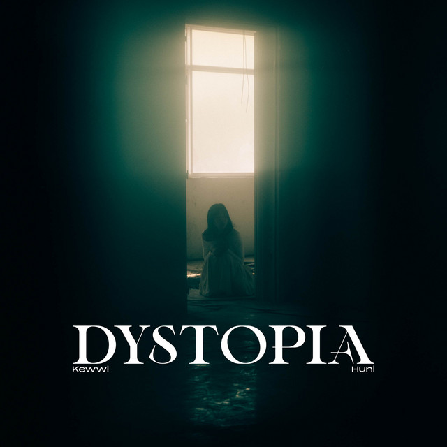 Dystopia - Single by Kewwi | Spotify