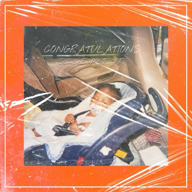 Congratulations - Single by SauceE Mup Ari | Spotify