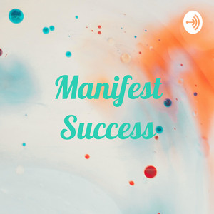 Success Manifest