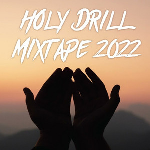 Holy Drill Mixtape 2022 - Best Drill Gospel - playlist by Nana Kwabena ...