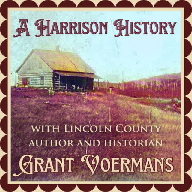 A Harrison History with Grant Voermans - If These Woods Could Talk ...