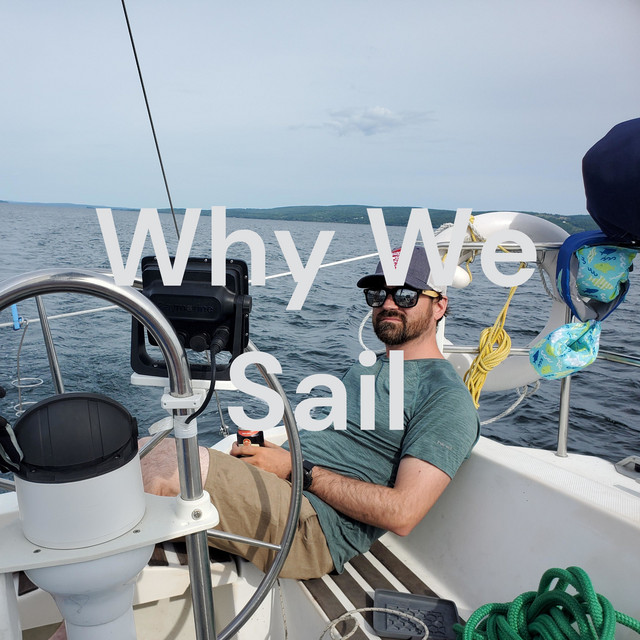 Why We Sail | Podcast on Spotify