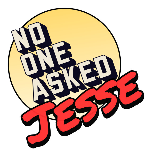 No One Asked Jesse | Podcast on Spotify