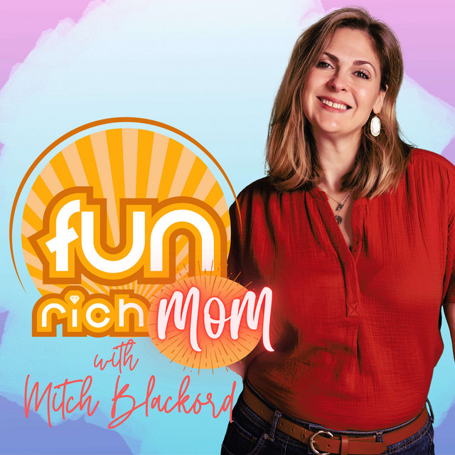 Fun Rich Mom | Podcast on Spotify