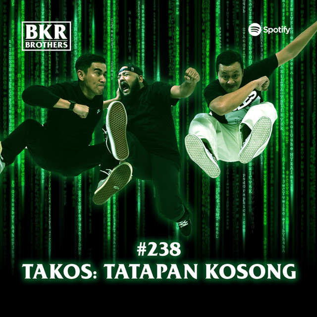 #238 Takos : Tatapan Kosong - BKR Brothers | Podcast on Spotify