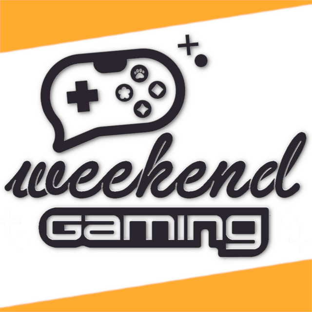 Weekend Gaming | Podcast on Spotify