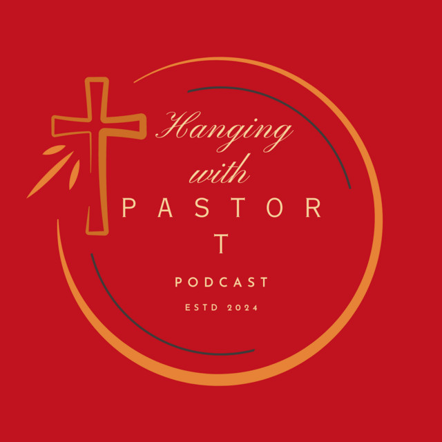Hanging with Pastor T | Podcast on Spotify