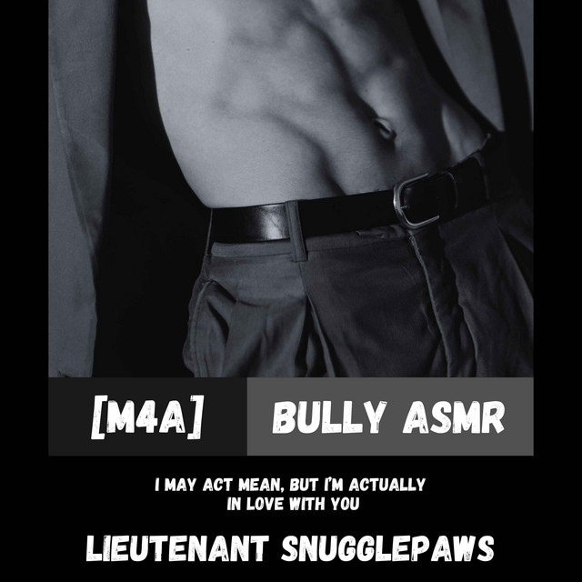 Bully ASMR | Boyfriend AUDIOS [M4A] | Podcast on Spotify