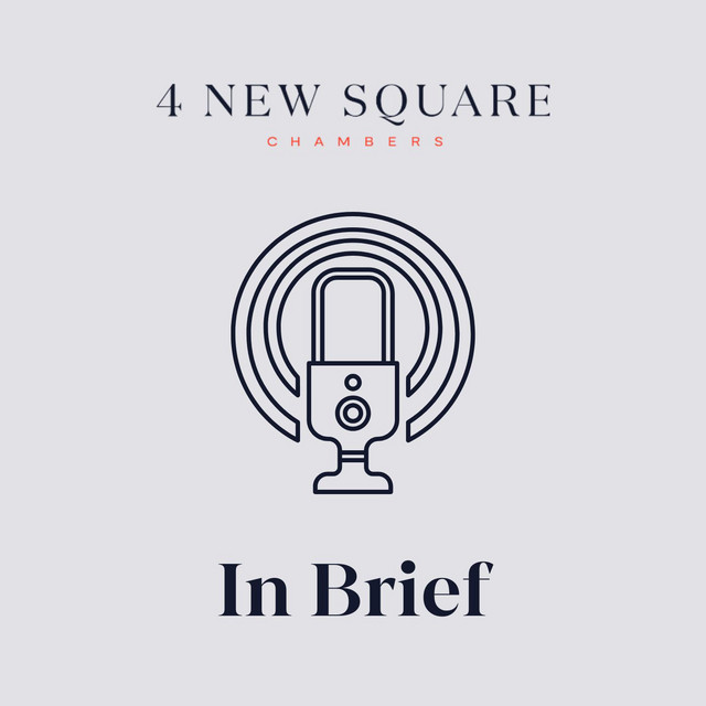 4 New Square Chambers: In Brief | Podcast on Spotify