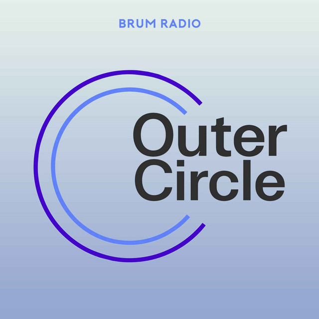 Outer Circle - Birmingham Culture In Under 5 Minutes | Podcast on Spotify