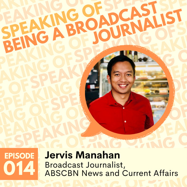 014 SPEAKING OF Being a Broadcast Journalist with Jervis Manahan ...