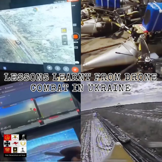 117 - Lessons learnt from Drone combat in Ukraine - The Principles of ...