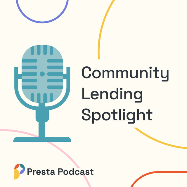 Community Lending Spotlight | Podcast on Spotify