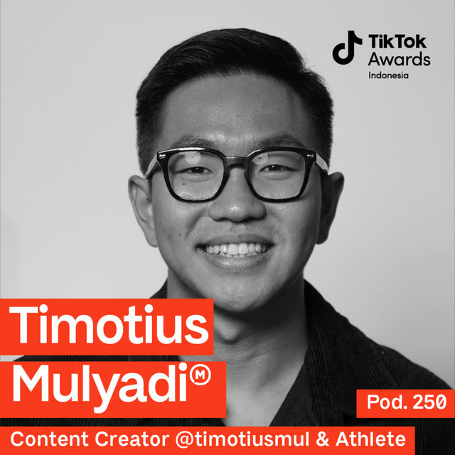 Pod. 250 Timotius Mulyadi TALKS ABOUT GOING FOR GOLD - The Friday ...