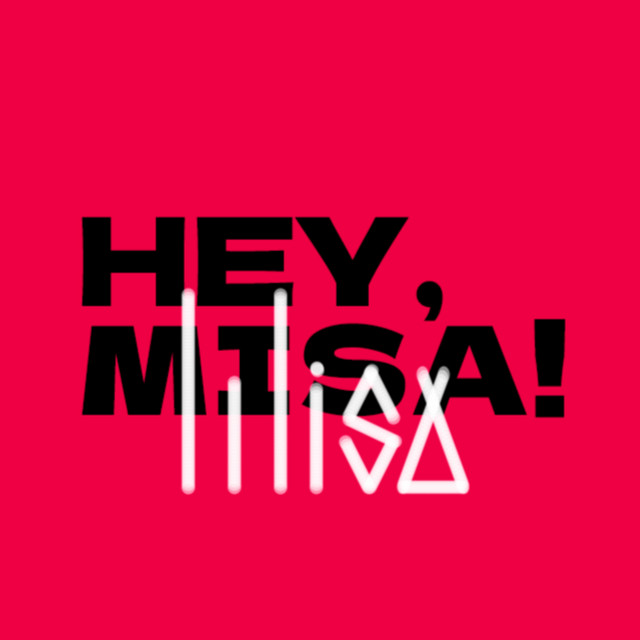 Hey, Misa! | Podcast on Spotify