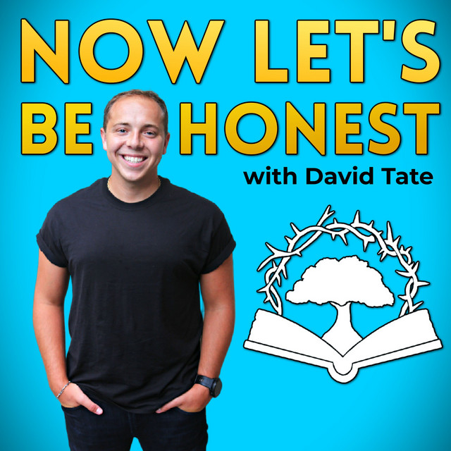 Now Let’s Be Honest | Podcast on Spotify