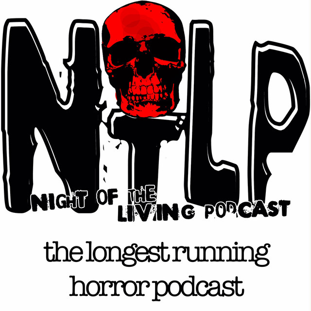 Night of the Living Podcast: Horror, Sci-Fi and Fantasy Film Discussion ...