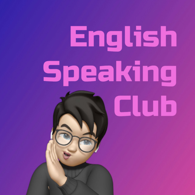 Advanced English & Speaking | Podcast on Spotify