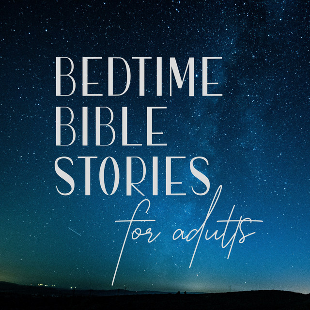 Psalms for Comfort (16, 37, 42, 63, 84, 103, and 116) - Bedtime Bible ...