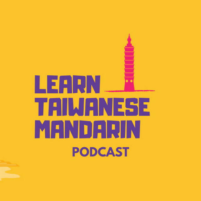 Learn Taiwanese Mandarin | Podcast on Spotify