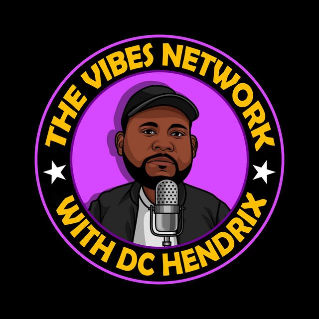 The Vibes Network | Podcast on Spotify