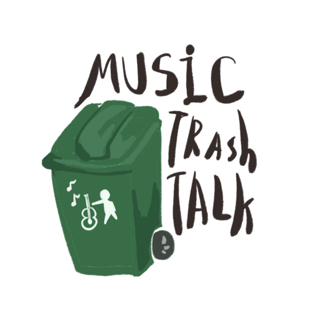 Music Trash Talk | Podcast on Spotify