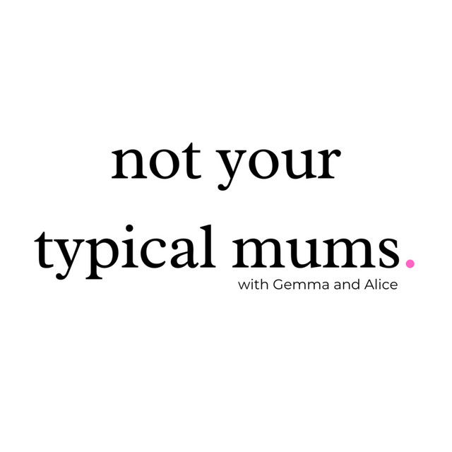 Not Your Typical Mums | Podcast on Spotify