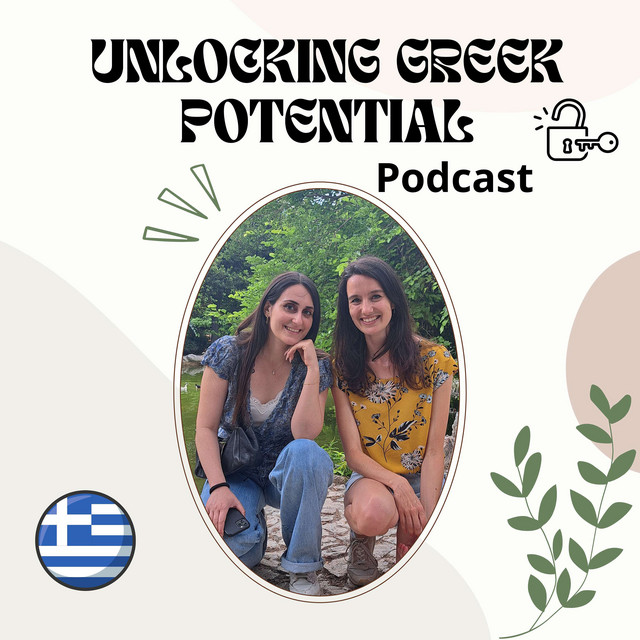Unlocking Greek potential | Podcast on Spotify