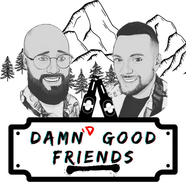 Damn'd Good Friends | Podcast on Spotify