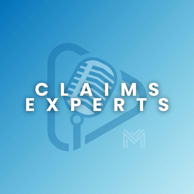 Claims Experts | Podcast on Spotify